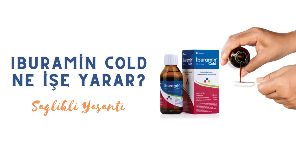 Iburamin Cold Ne İşe Yarar? Diş Ağrısına İyi Gelir Mi?